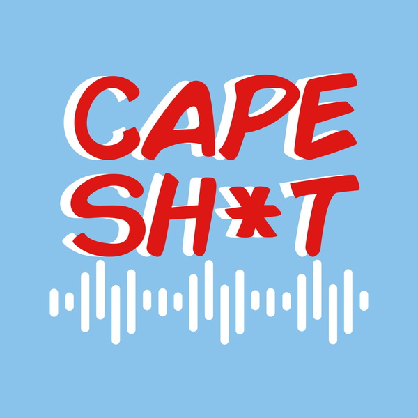 Listener Numbers, Contacts, Similar Podcasts - Cape Sh*t Podcast