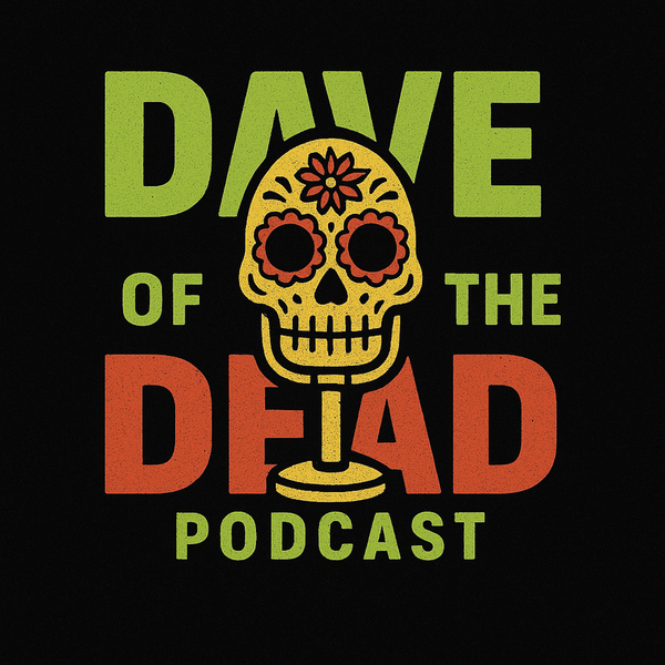 Listener Numbers, Contacts, Similar Podcasts - Dave Of The Dead Podcast