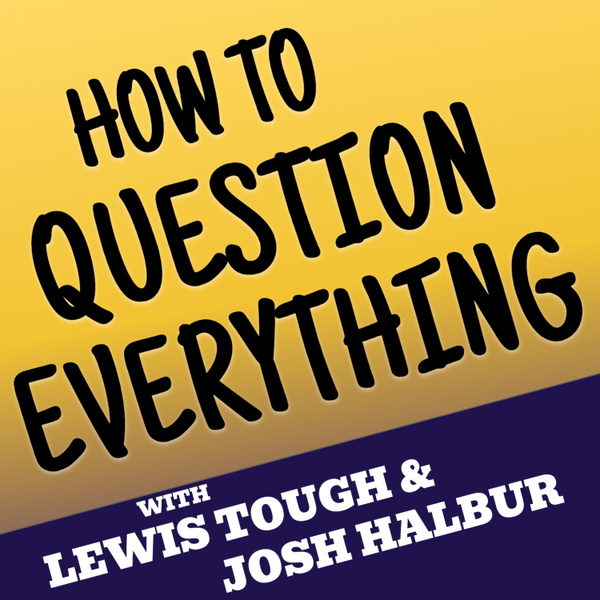 Listener Numbers, Contacts, Similar Podcasts - How To Question Everything