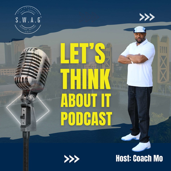PodMatch | Let's Think About It Podcast