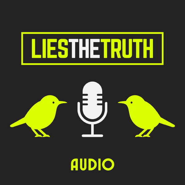 Listener Numbers, Contacts, Similar Podcasts - Lies the Truth Podcast