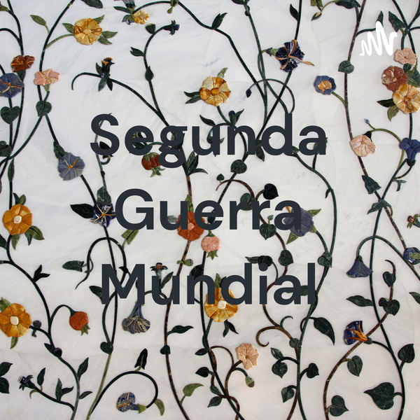 Listener Numbers, Contacts, Similar Podcasts - Segunda Guerra Mundial